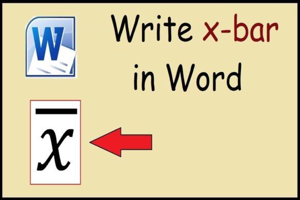 What Are The Ways To Make An X Bar Symbol In Word 